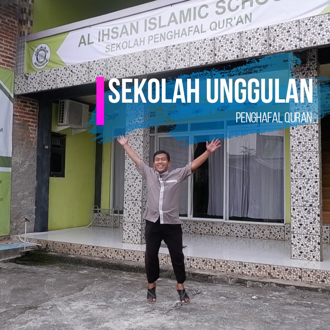 AL IHSAN ISLAMIC SCHOOL | SekolahSunnah.com